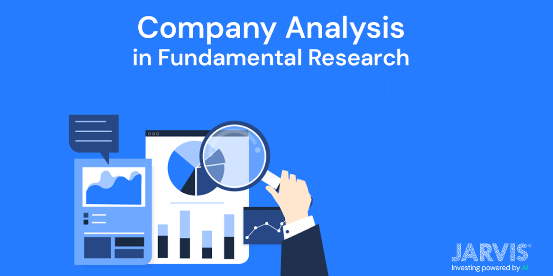 Role of company analysis in fundamental research - Jarvis Invest